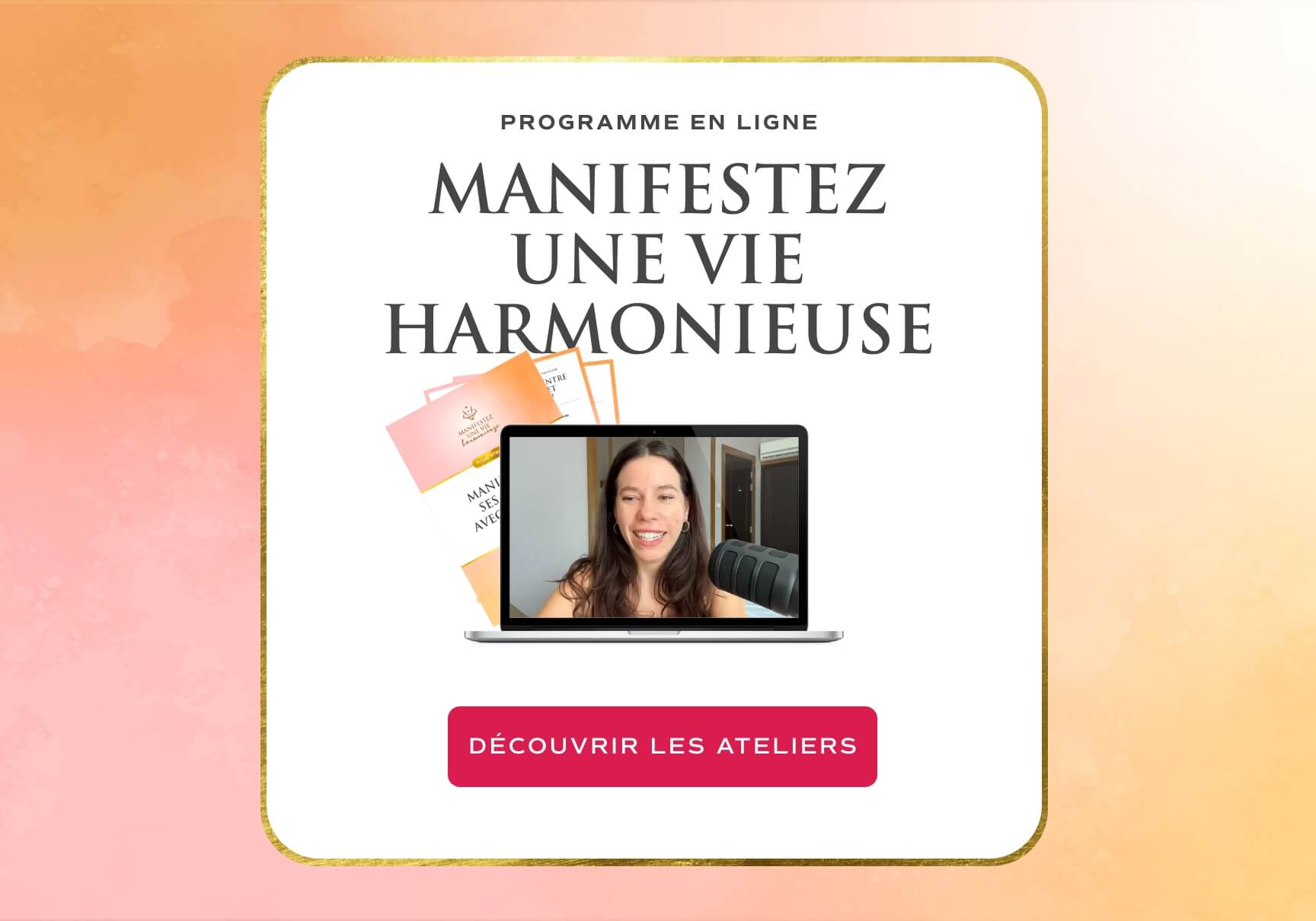 Manifestez une vie harmonieuse - Jenna Blossoms